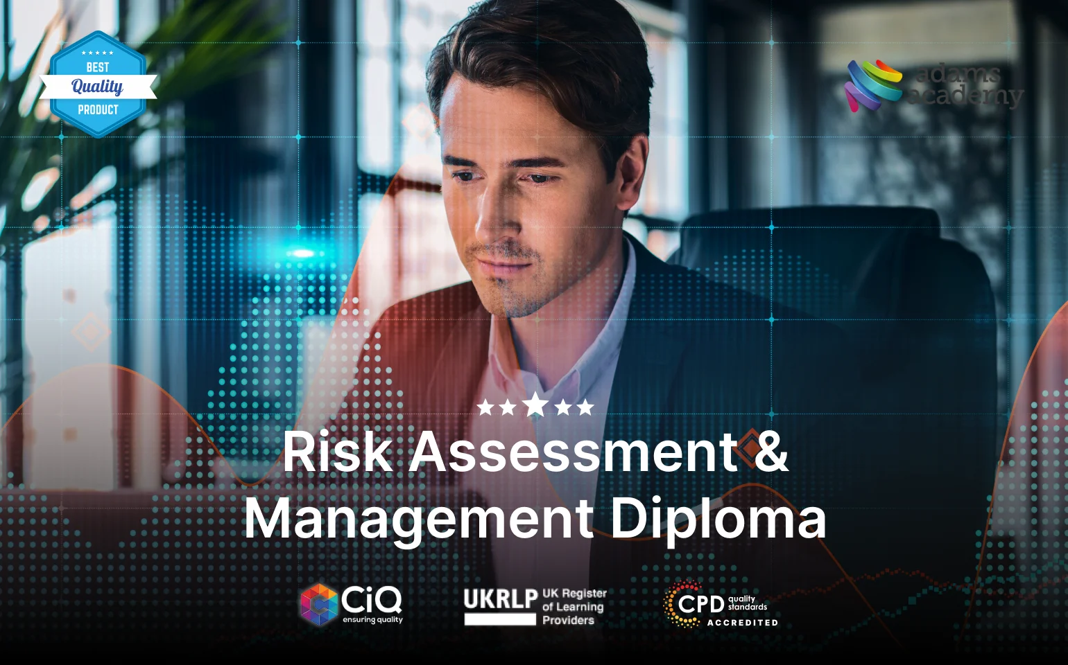 Risk Assessment & Management Diploma - Adams Academy Site